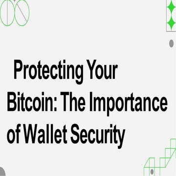 Importance of wallet security in Bitcoin | PPT