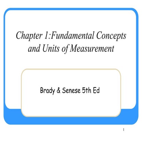 1. ch01_Fundamental Concepts and Units of Measurement 2019.ppt