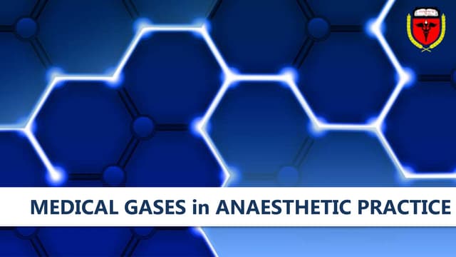 4. ANESTHETIC GASES 1.pptx