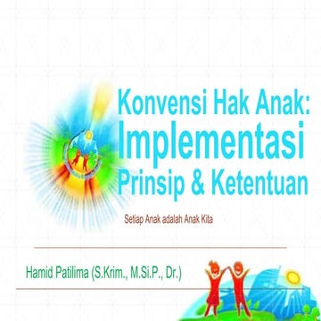 1. Konvensi Hak Anak - Implementasi Prinsip dan Ketentuan (1).pptx