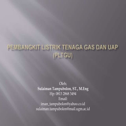 1. PEMBANGKIT LISTRIK TENAGA GAS DAN UAP.pptx