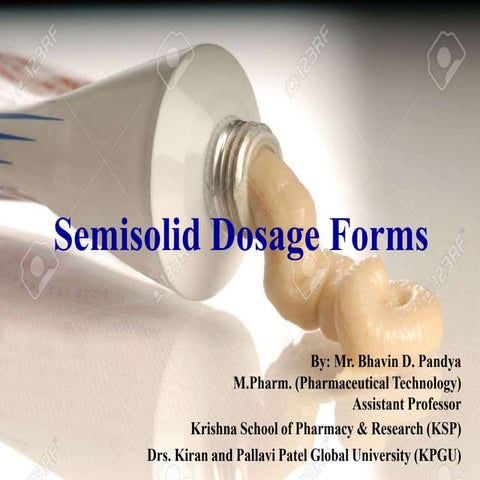 Semisolid dosage form | PPTX