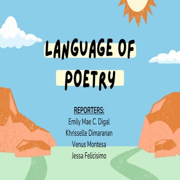 Language of Poetry (This includes presentation about the different ...