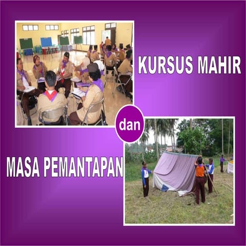 KMD masa pemantapan peserta kursus mahir dasar | PPT