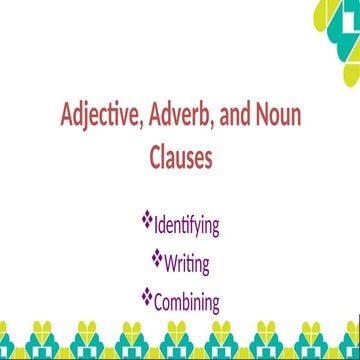1. adjective-adverb-and-noun-clauses-adjective-120724222043-phpapp01.ppt