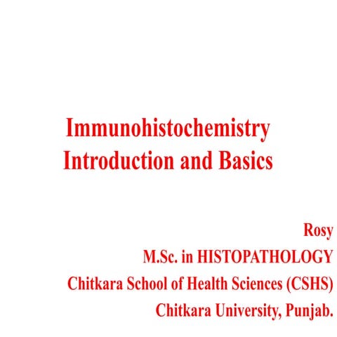 Introduction and basic of Immunohistochemistry | PPTX