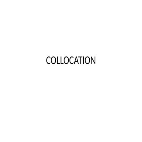 Collocation samples in english for research Scholar | PPT