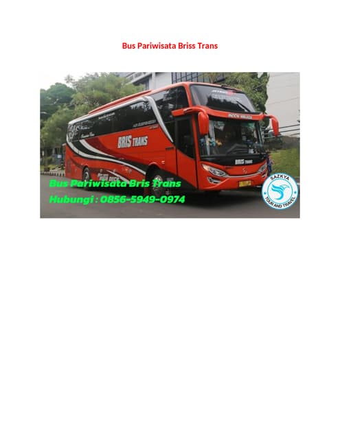 Ternyaman , 085659490974 WA , bus bris trans | PDF