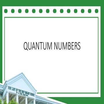quantum numbers class 11 ppt for chemistry | PPTX