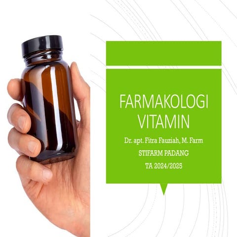 Materi Kuliah Farmakologi Vitamin - STIFARM Padang | PPTX