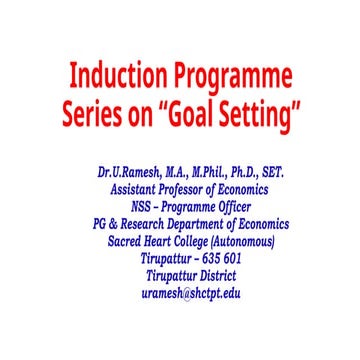 Induction Programme Series for 1st Year Students :Goal Setting.pptx ...
