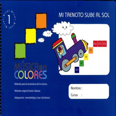 1. Mi trencito sube al sol - Música en colores.pdf