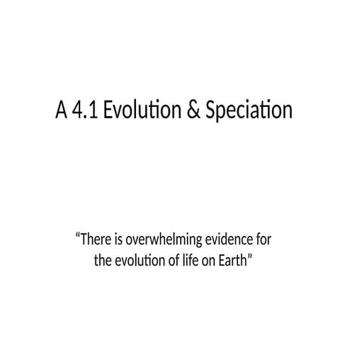 1. A 4.1 SL Evolution.pptx for IB Biology | PPTX