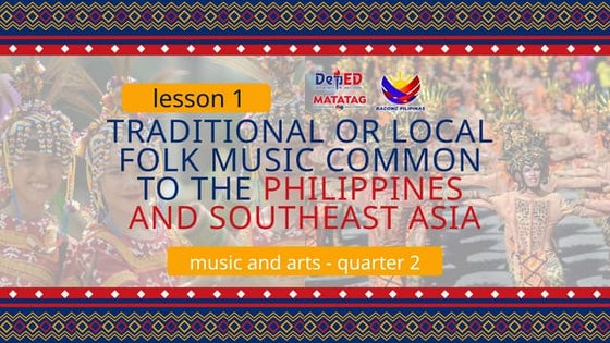 Q2_LE_Music and Arts 7_Lesson 1_Week 1. lesson exemplar | PDF