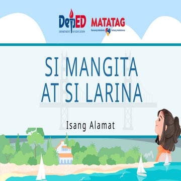 1. FIL7-Q2-Aral1-Si Mangita at Si Larina.pptx