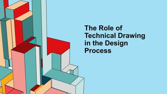 Prepare and Interpret Technical Drawing.pptx | Drawing and Sketching | Arts and Crafts
