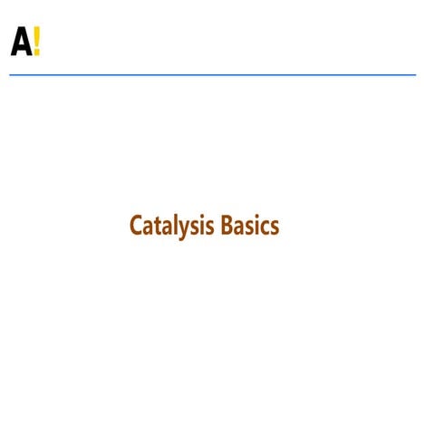 Catalyst | PPTX