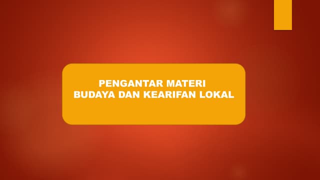 PPT P5 (Budaya dan Kearifan lokal) s.pptx