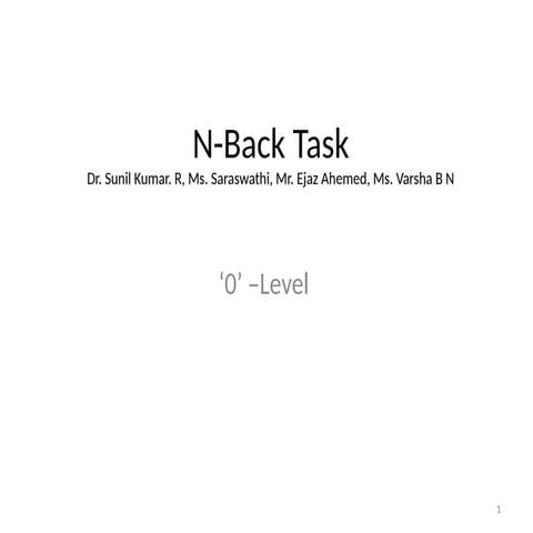 N-BACK TASK (0-LEVEL) for working memory | PPT