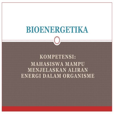 1. konsep bioenergetika (aliran energi organisme) | PDF