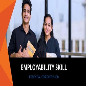 1.Employability Skill enhance your employability skills | PPTX