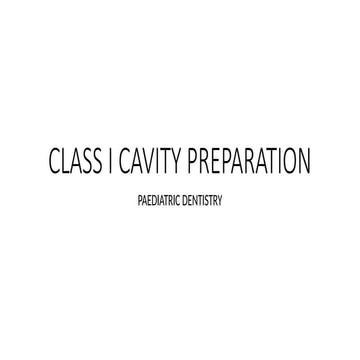 1. CLASS 1 CAVITY PREP.pptx conservative dentistry | PPT