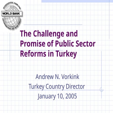 1.WORLD_BANK_Andrew_VORKINK_ Public_Sector_Reforms.ppt