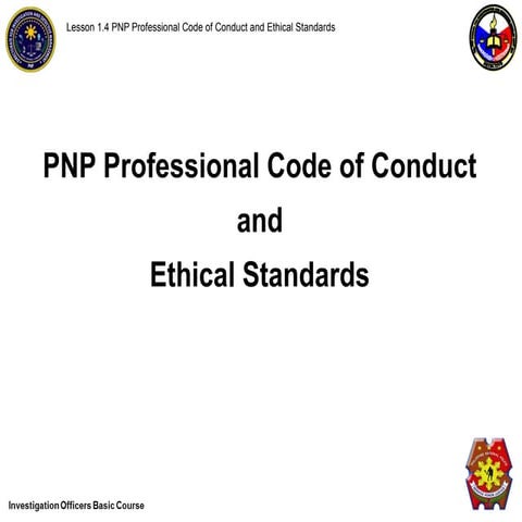 PNP Professional Code of Conduct and Ethical Standards | PPTX