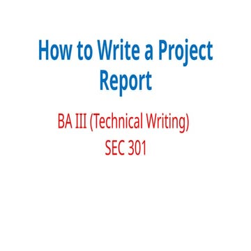 1.How to write a Project Report in business | PPT