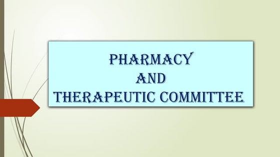 Drug and therapeutic committee | PPTX | Substance Abuse | Diseases and ...