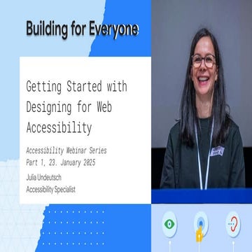 Getting started with designing for Web Accessibility - Accessibility Webinar Series | PDF
