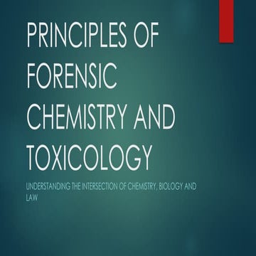 Chapter 1 forensic chemistry | PPTX