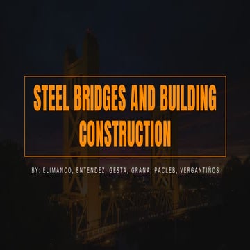 Steel Bridges and its significance in construction | PDF