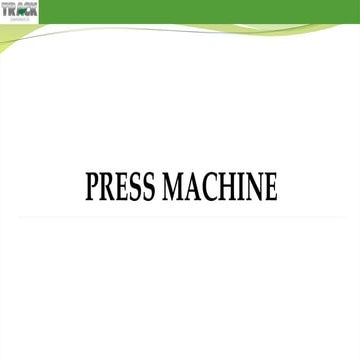 1. Press machine Process & parameters.... | PPT