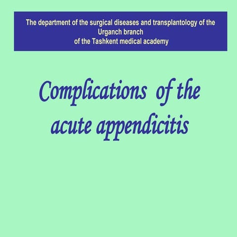 Complications of acute appendicitis refer to adverse outcomes resulting ...