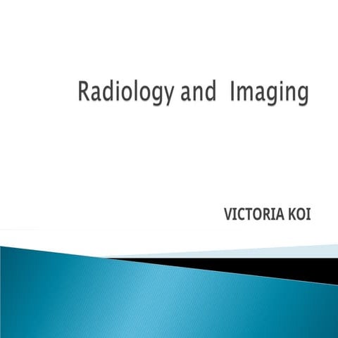Introduction to radiology | PPTX