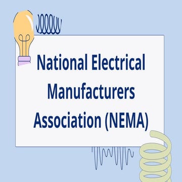 National Electrical Manufacturers Association (NEMA) | PPT
