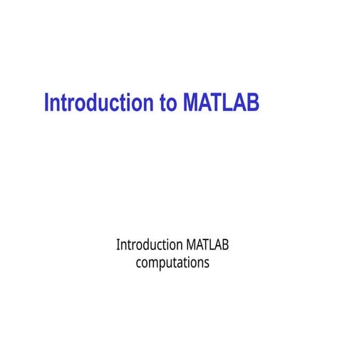 1 Introduction To Computing Matlabpptx 5783