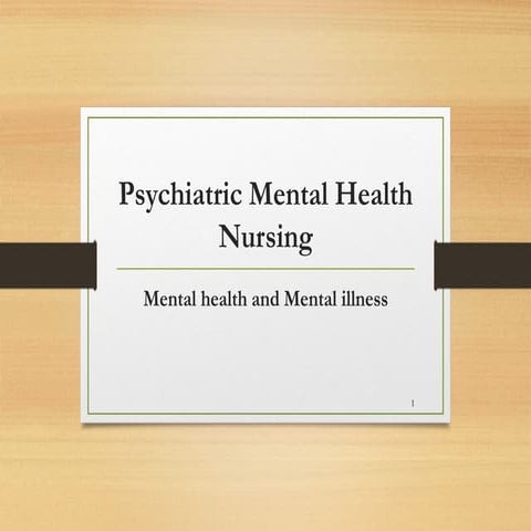 1. Introduction to mental health and mental illness.ppt