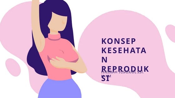 POWERPOINT KESEHATAN REPRODUKSI REMAJA ( PPT KESPRO REMAJA ) | PDF