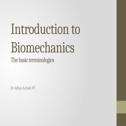 1. introduction to Biomechanics chap 1. onepptx.pptx