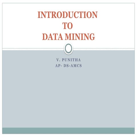 1 Class1 Introduction To Data Mining Pptx