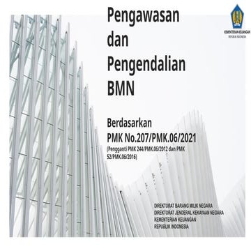 Pengawasan dan Pengendalian BMN Berdasarkan PMK 207 2021 | PPT
