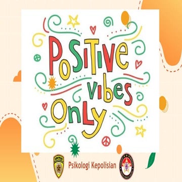 1. Slide Kabag Psikologi_Positive_Vibes_.pptx