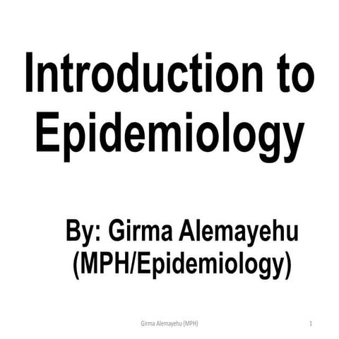 1. Introduction to Epidemiology. pdf. pp | PPT