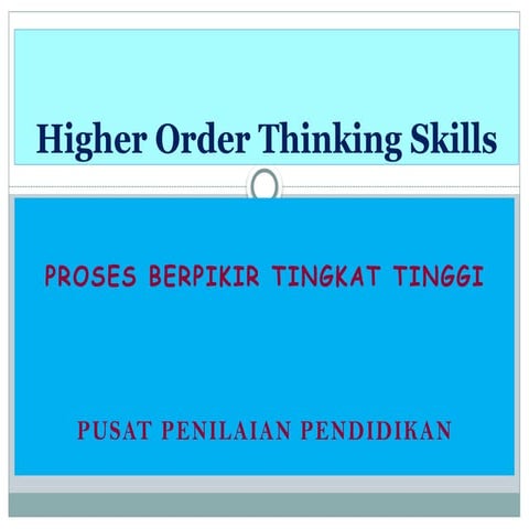 Kaidah Penulisan Soal High Order Thinking Skill (HOTS) | PPTX