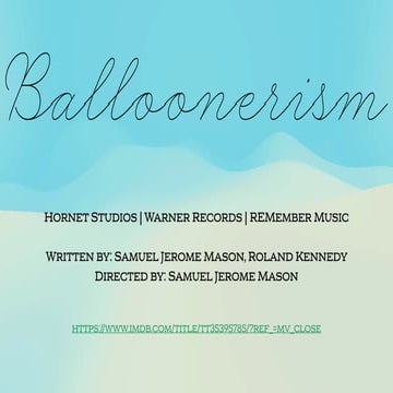 Project - About Balloonerism the short film. | PDF