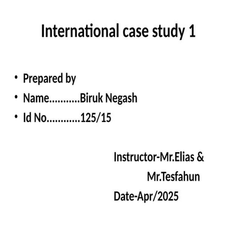 1.International case study . Of residence | PPTX