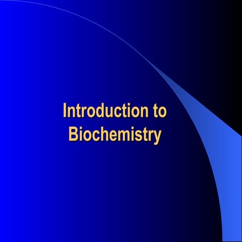 1. Biomolecules, Introduction to Biochemistry.ppt