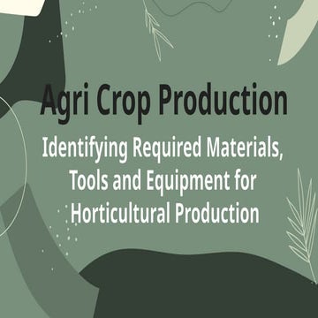 1. MATERIALS, TOOLS AND EQUIPMENT IN AGRICULTURAL CROP PRODUCTION.pptx